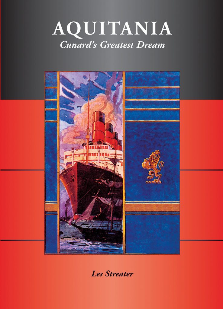 A hardback book detailing the career of Cunard's RMS Aquitania ...